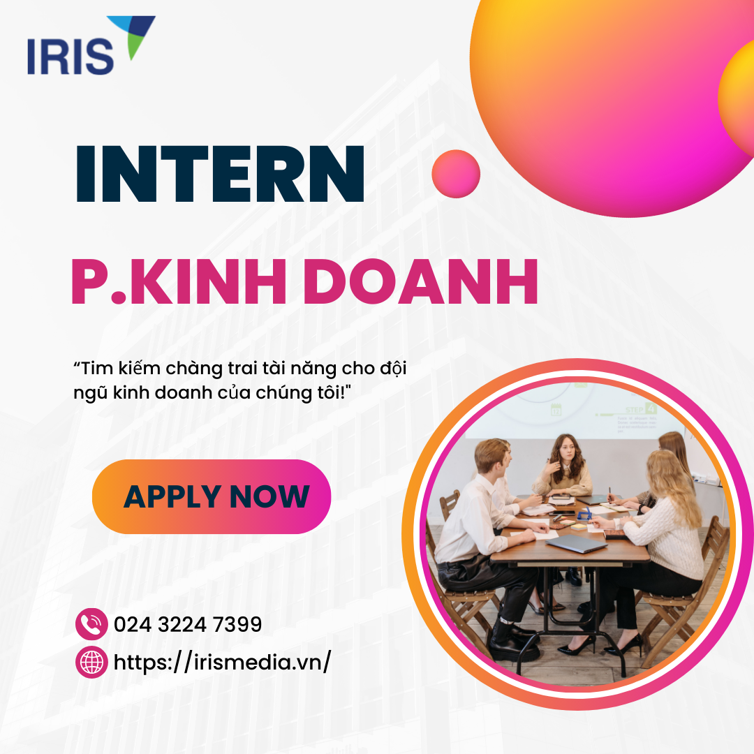 Thực Tập Sinh Kinh Doanh | IRIS MEDIA